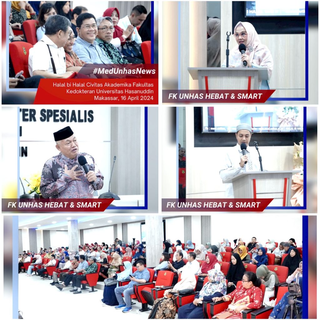 Halal bi Halal Civitas Akademika FK Unhas dengan Tema: Memperkokoh ...