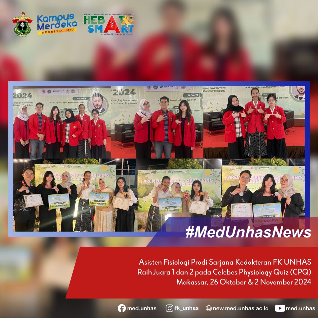 Asisten Fisiologi Prodi Sarjana Kedokteran FK UNHAS Raih Juara 1 dan 2 ...