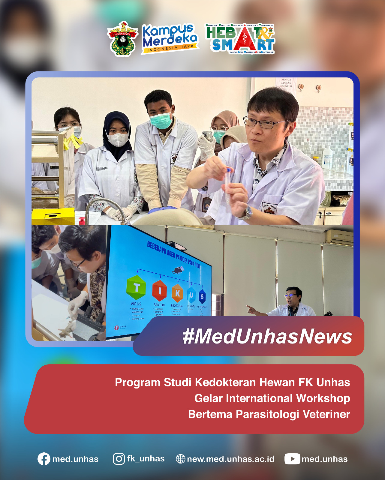 Program Studi Kedokteran Hewan FK Unhas Gelar International Workshop ...